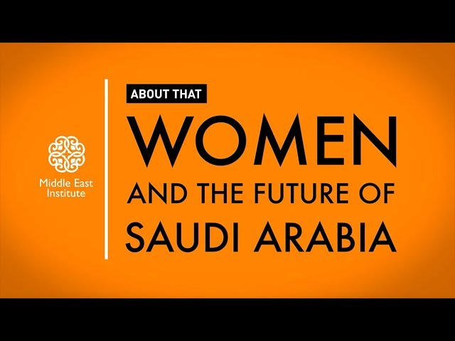 Women's Rights in Saudi Arabia | Middle East Institute